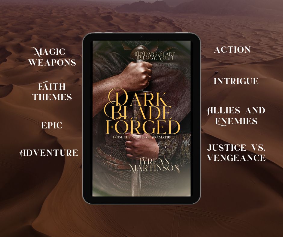 The Dark Blade Trilogy – Tyrean’s Tales